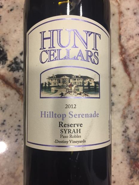 2012 Hunt Cellars Syrah Hilltop Serenade Destiny Vineyards, USA ...
