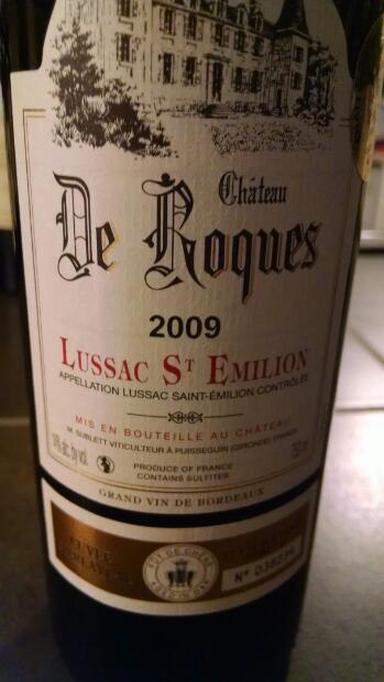 2009 Château de Roques Lussac-St. Émilion, France, Bordeaux, Libournais ...