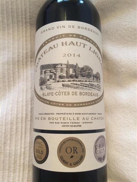 2014 Château Haut Lignac, France, Bordeaux, Blaye Côtes de Bordeaux ...