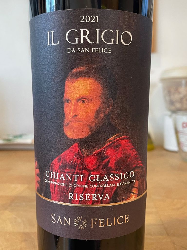 2021 San Felice Chianti Classico Il Grigio Riserva, Italy, Tuscany ...