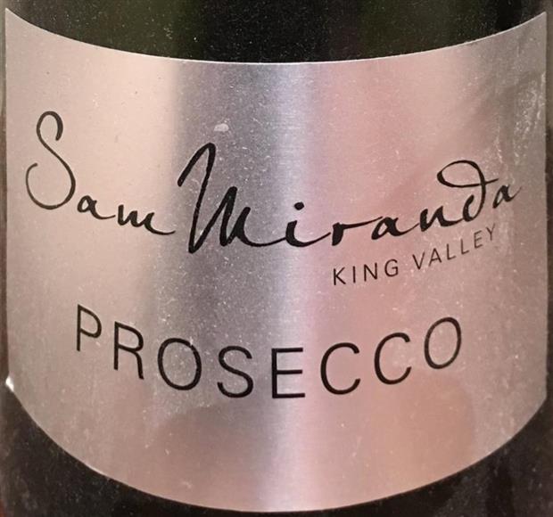 2013 Sam Miranda Prosecco, Australia, Victoria, North East, King Valley ...