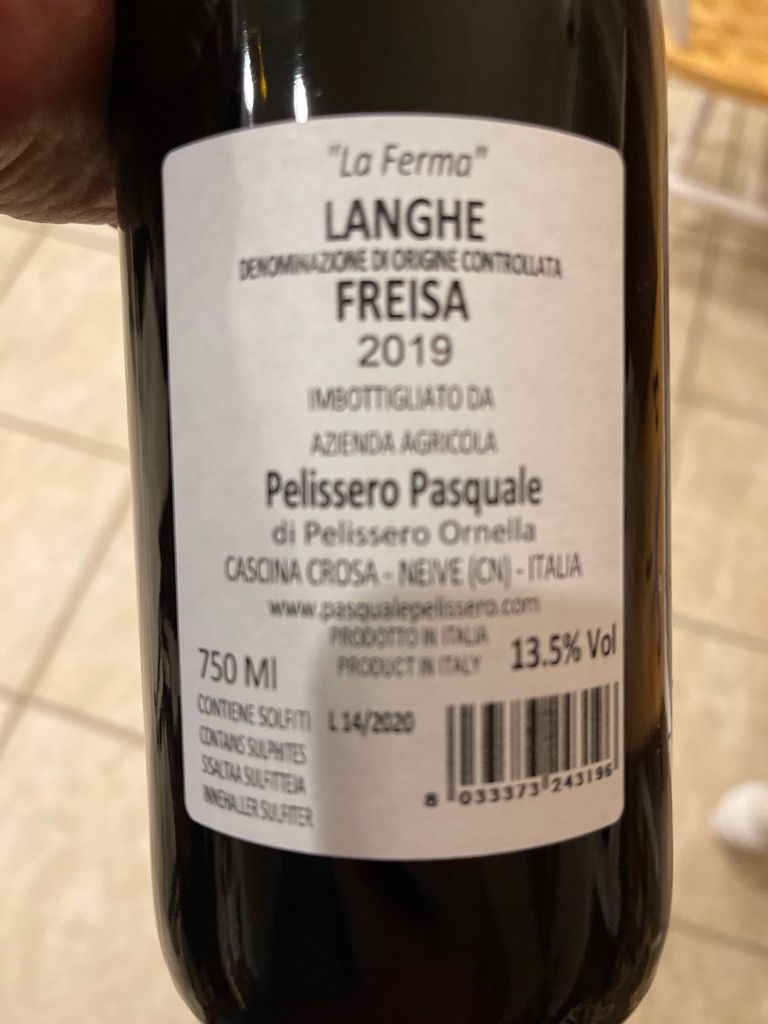 2015 Pelissero Pasquale Langhe Freisa "La Ferma", Italy, Piedmont ...