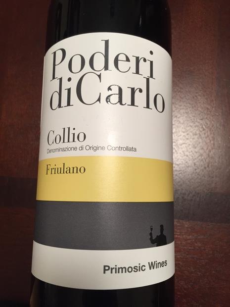 2015 Poderi Di Carlo Collio Friulano, Italy, Friuli-Venezia Giulia ...