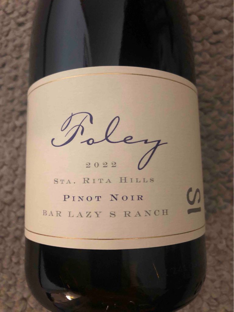 2022 Foley Estates Pinot Noir Bar Lazy S Ranch Sta. Rita Hills, USA ...