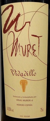 2009 Vinae Mureri Vidadillo Muret, Spain, Aragón, Viño de la Tierra de ...