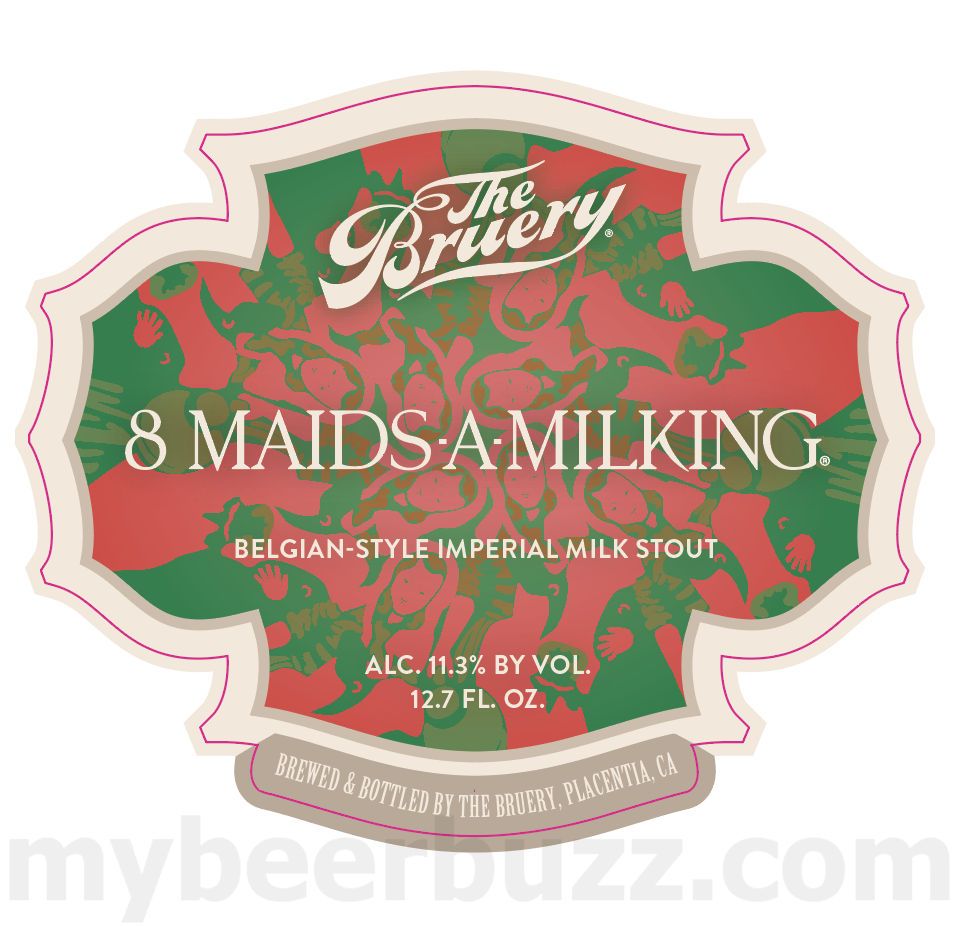 2024 The Bruery 8 Maids-A-Milking Imperial Milk Stout, USA, California ...