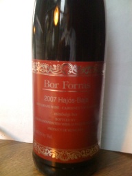 2007 Ferdinand Pieroth Blaufränkisch Hajós-Bajai Bor Forrás, Hungary ...