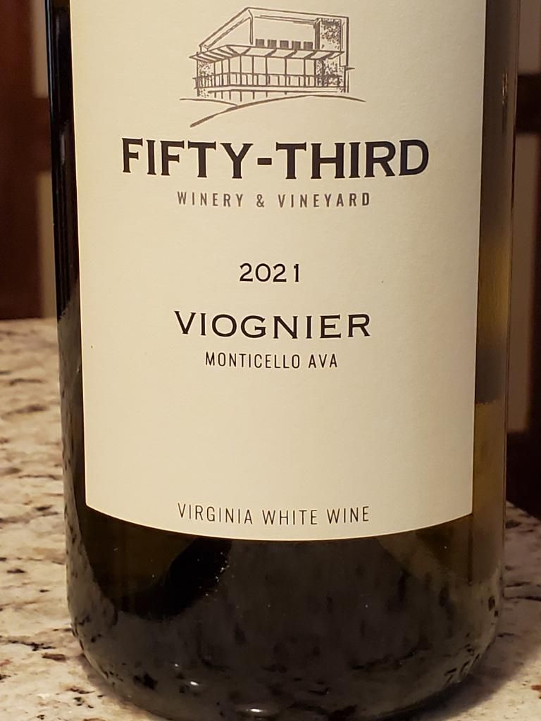 2021 Fifty Third Viognier Monticello, USA, Virginia, Central Virginia ...
