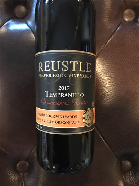 2018 Reustle Tempranillo Reserve Prayer Rock Vineyards, USA, Oregon ...