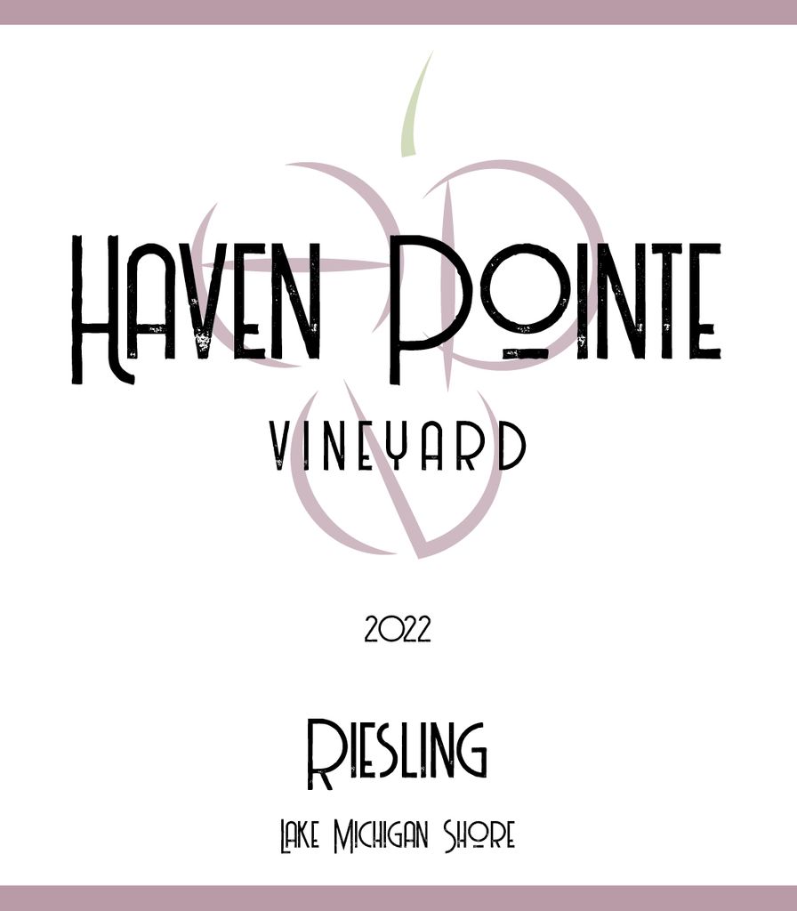 2022 Haven Pointe Vineyard Riesling, USA, Michigan, Lake Michigan Shore ...