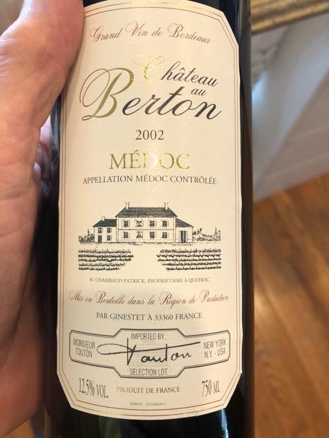 2010 Château au Berton, France, Bordeaux, Médoc - CellarTracker