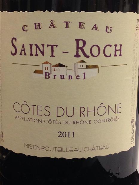 2010 Château Saint-Roch (Rhone) Côtes du Rhône, France, Rhône, Southern ...