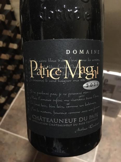2010 Domaine Patrice Magni Châteauneuf-du-Pape Sensation, France, Rhône ...