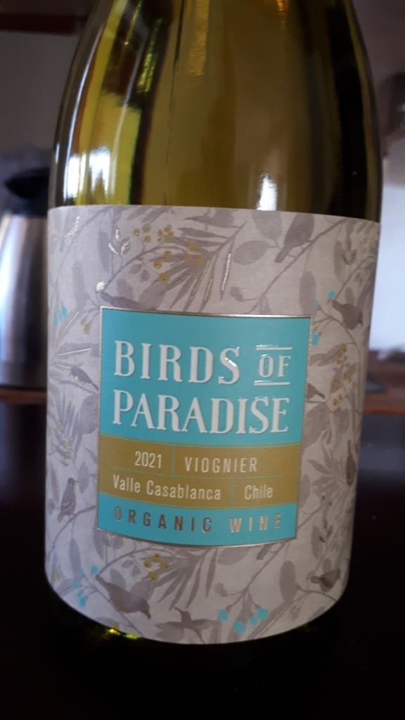 2017 V.E.S.A. Viognier Birds of Paradise, Chile, Casablanca Valley ...