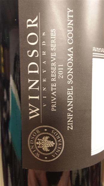 2010 Windsor Vineyards Zinfandel Private Reserve Sonoma County, USA ...