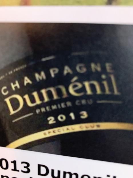 2013 Duménil Champagne Premier Cru Special Club, France, Champagne ...