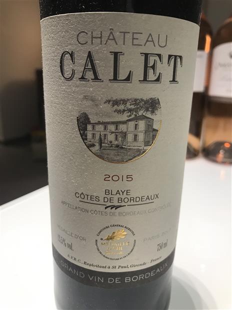 2015 Château Calet, France, Bordeaux, Côtes de Blaye - CellarTracker