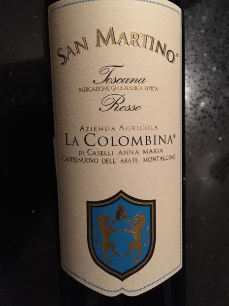 2010 La Colombina San Martino, Italy, Tuscany, Toscana IGT - CellarTracker