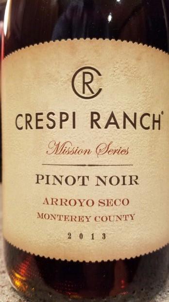 2013 Crespi Ranch Pinot Noir Arroyo Seco, USA, California, Central ...