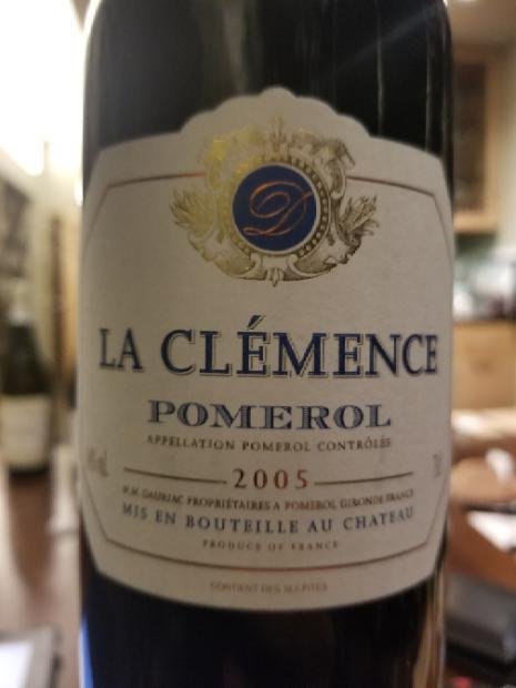 2005 Château La Clémence, France, Bordeaux, Libournais, Pomerol ...