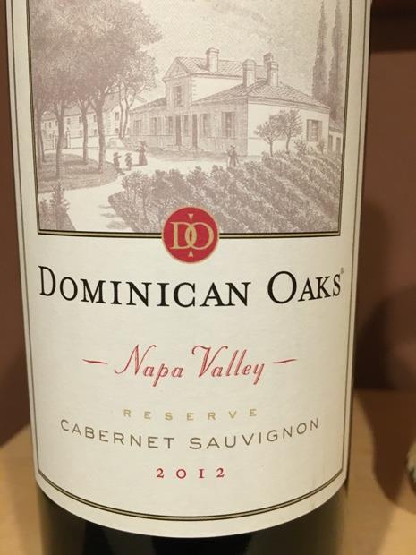 2012 Dominican Oaks Cabernet Sauvignon, USA, California, Napa Valley ...