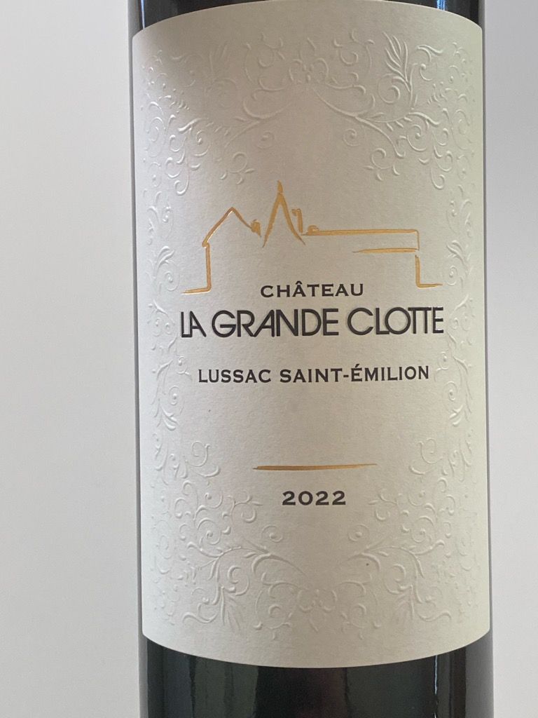 2022 Château La Grande Clotte, France, Bordeaux, Libournais, Lussac-St ...