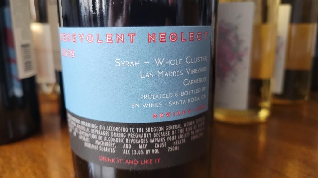 2019 Benevolent Neglect Syrah Whole Cluster Las Madres Vineyard, USA ...