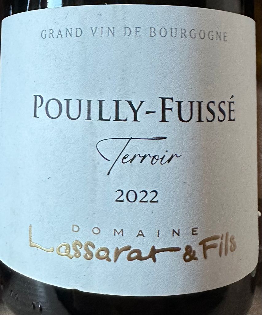 2022 Domaine Lassarat Pouilly-Fuissé Terroir, France, Burgundy ...