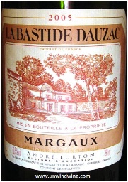 2005 La Bastide Dauzac, France, Bordeaux, Médoc, Margaux - CellarTracker