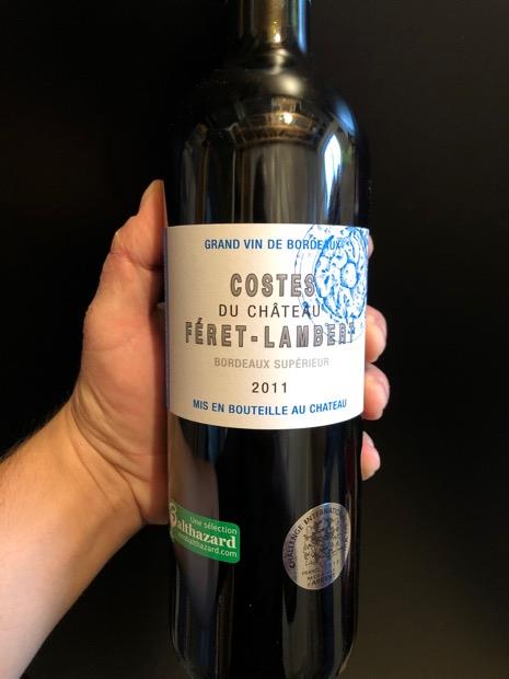 2011 Château Féret-Lambert Costes du Château Féret-Lambert, France ...
