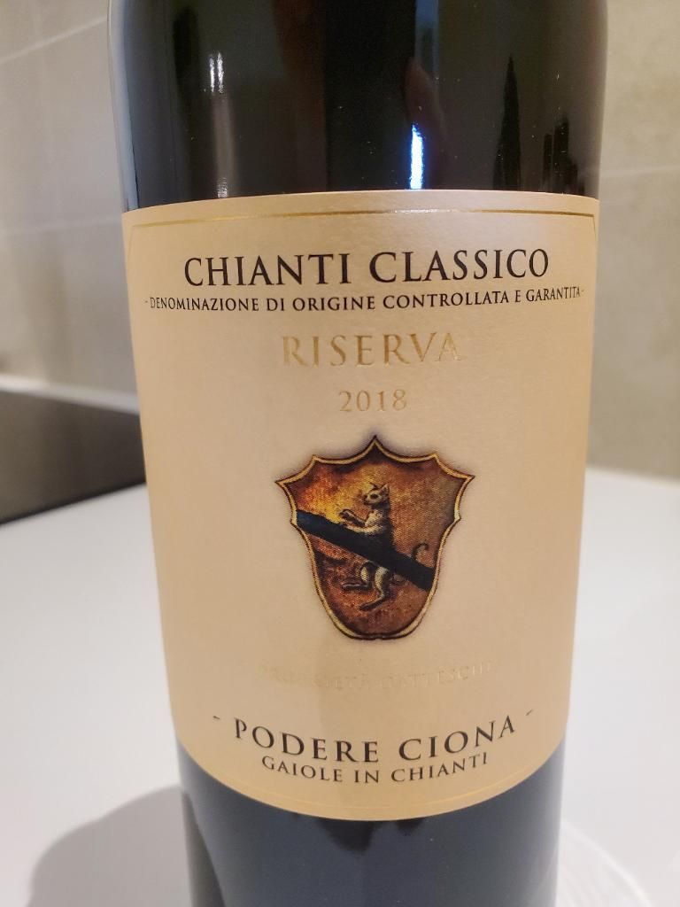 2018 Podere Ciona Chianti Classico Riserva, Italy, Tuscany, Chianti ...