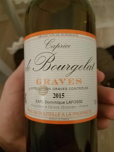 2015 Dominique Lafosse Caprice de Bourgelat, France, Bordeaux, Graves ...
