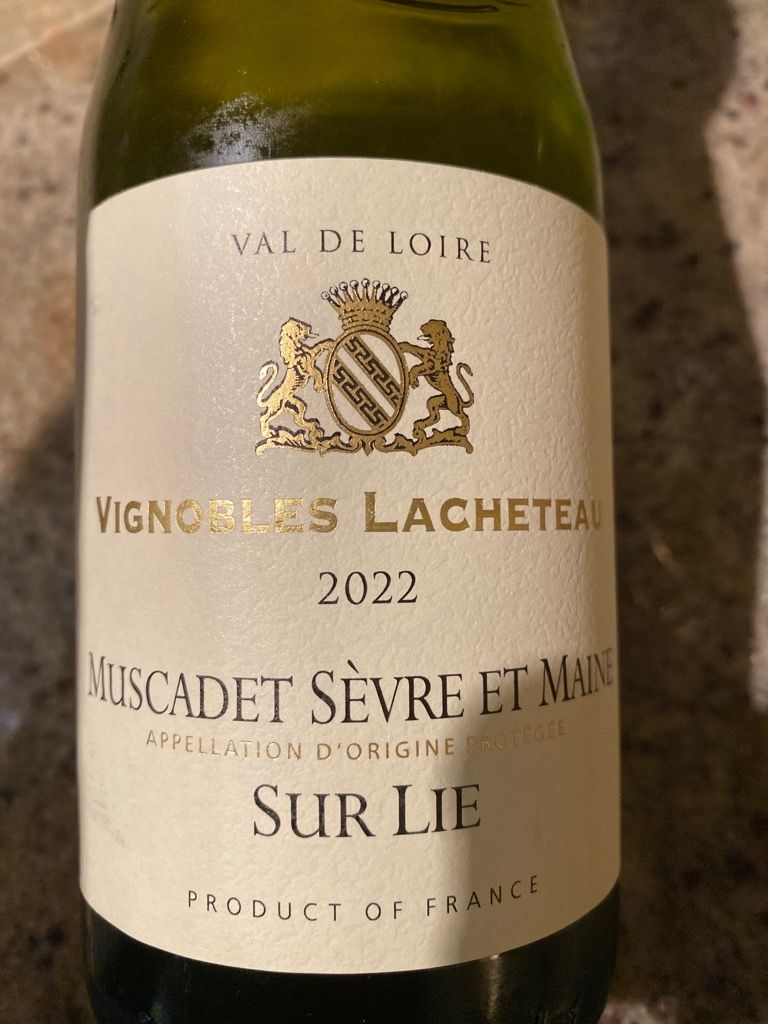 2022 LaCheteau Muscadet de Sèvre-et-Maine sur lie, France, Loire Valley ...