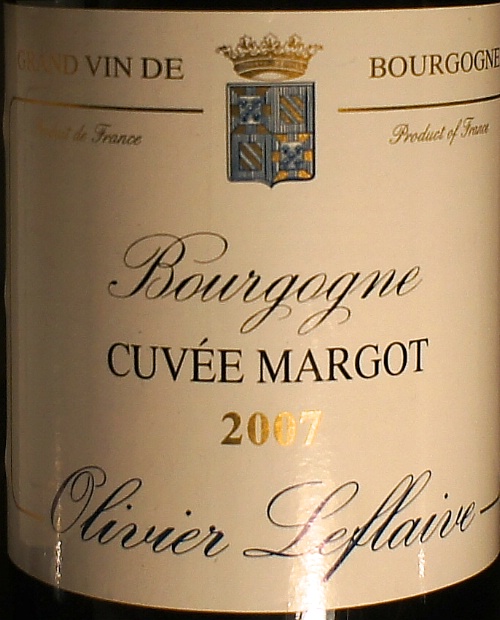 2007 Olivier Leflaive Bourgogne Cuvée Margot, France, Burgundy ...