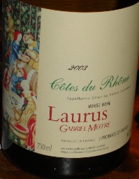 2007 Gabriel Meffre Côtes du Rhône Laurus Blanc, France, Rhône ...
