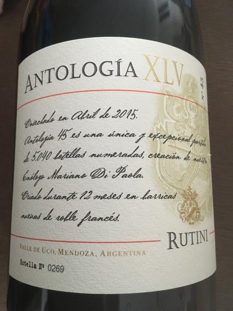 2015 Rutini Antología XLV, Argentina, Mendoza, Valle de Uco - CellarTracker