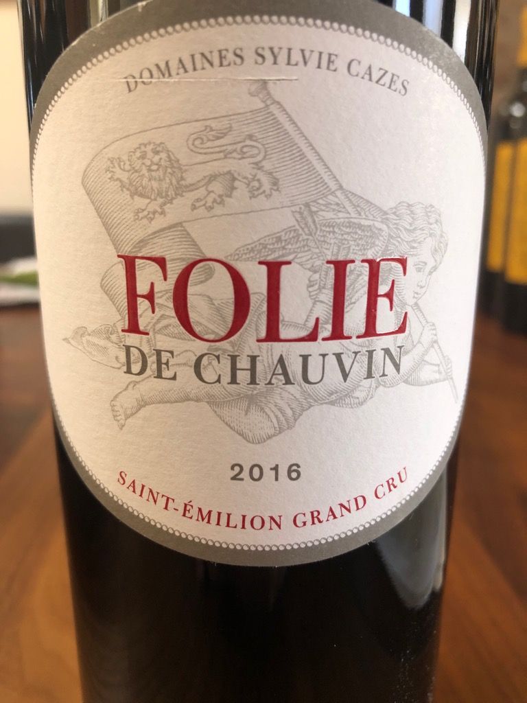 2016 Folie de Chauvin, France, Bordeaux, Libournais, St. Émilion Grand Cru - CellarTracker