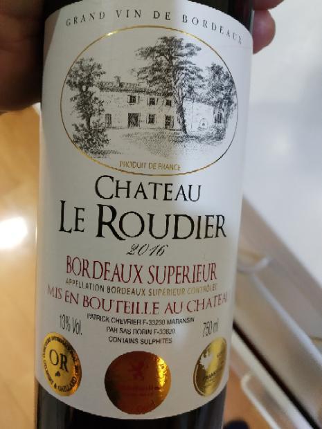 2020 Château Le Roudier, France, Bordeaux, Bordeaux Supérieur ...