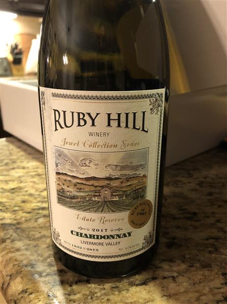 2019 Ruby Hill Winery Chardonnay Jewel Collection Ruby Hill Estate ...