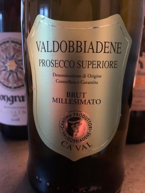 2018 Cà Val Valdobbiadene Prosecco Superiore Millesimato Rive di ...
