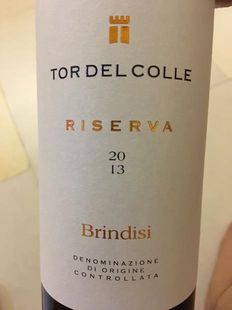 2013 Casa Vinicola Botter Brindisi Tor Del Colle Riserva, Italy, Puglia ...
