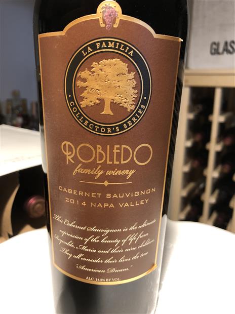 2014 Robledo Family Winery Cabernet Sauvignon Collector's Series, USA ...