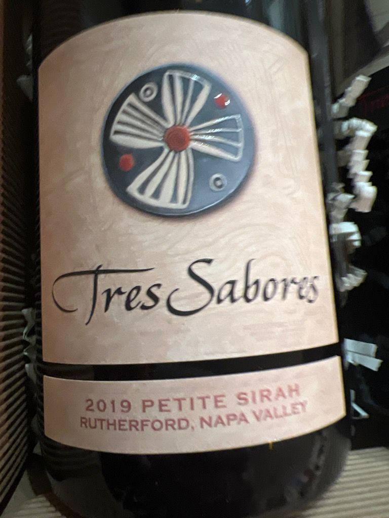 2019 Tres Sabores Petite Sirah Rutherford Estate, USA, California, Napa ...