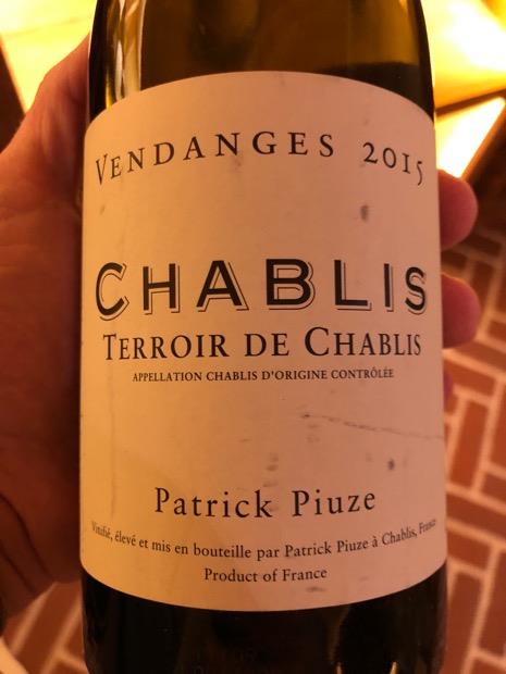 2012 Patrick Piuze Chablis Terroir de Chichée, France, Burgundy ...
