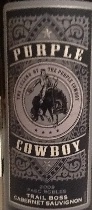 2010 Purple Cowboy Cabernet Sauvignon Trail Boss, USA, California ...