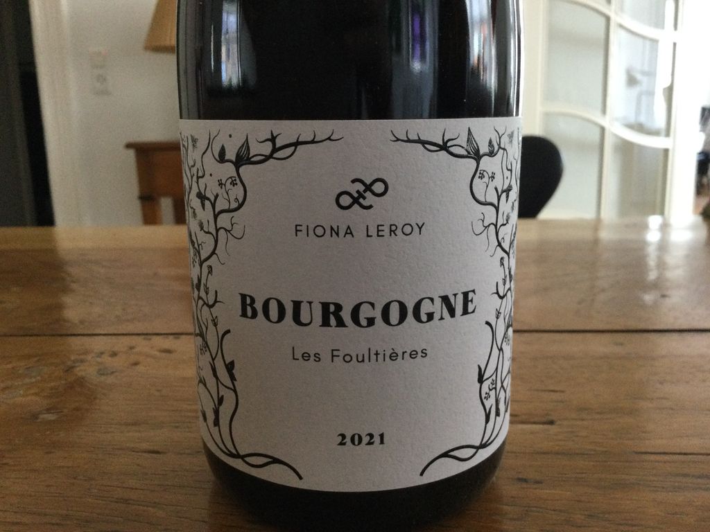 2021 Domaine Fiona Leroy Bourgogne Les Foultiéres, France, Burgundy ...