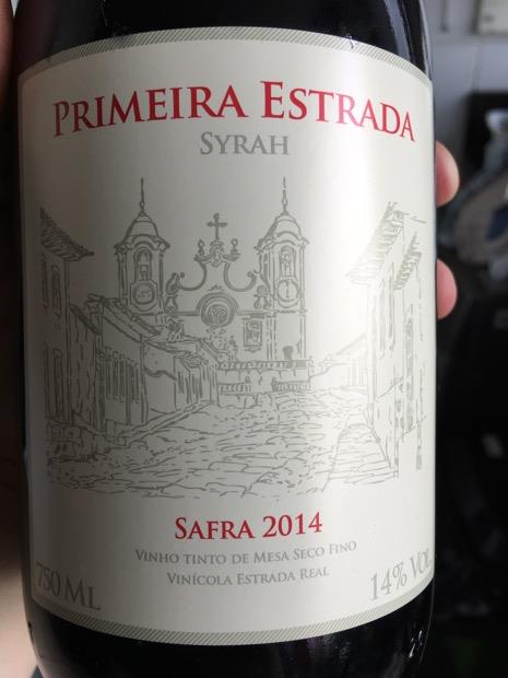 2014 Vinícola Estrada Real Syrah Primeira Estrada, Brazil, Minas Gerais ...