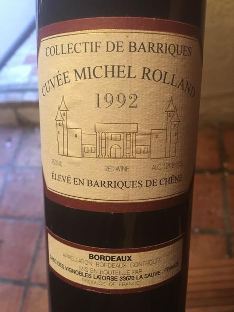 1992 Collectif des Barriques Cuvée Michel Rolland, France, Bordeaux ...