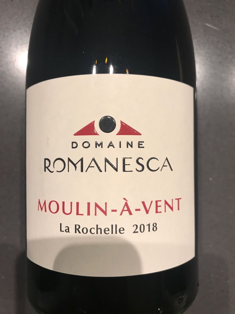 2018 Domaine Romanesca Moulin-à-Vent La Rochelle, France, Burgundy ...
