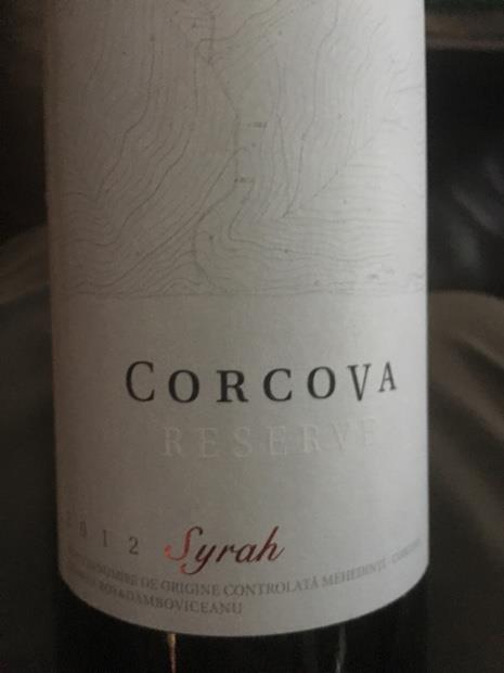 2017 Corcova Roy & Damboviceanu Syrah Reserve, Romania, Mehedinti ...